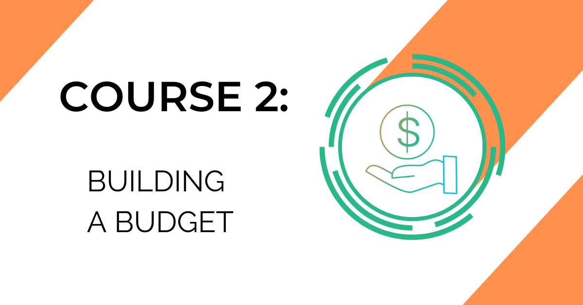 Course 2: Building a Budget – Level Coaching